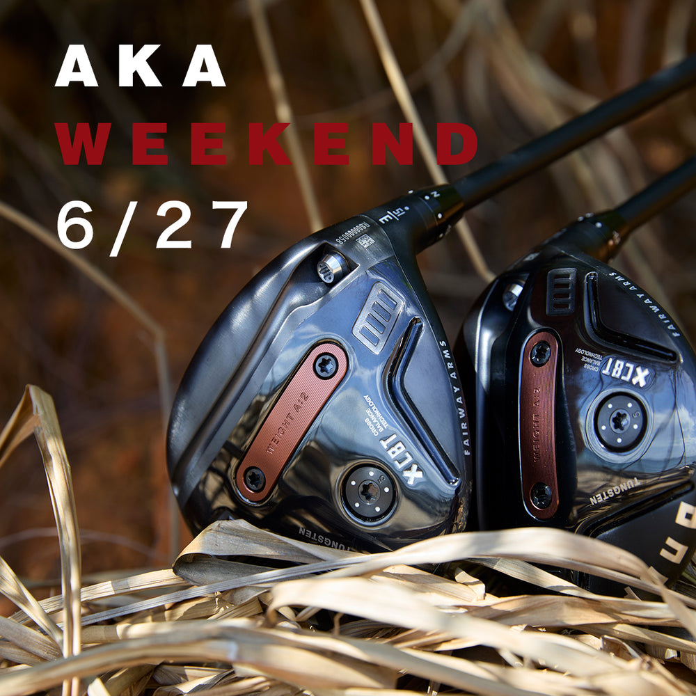 AKA WEEKEND（6月27日）